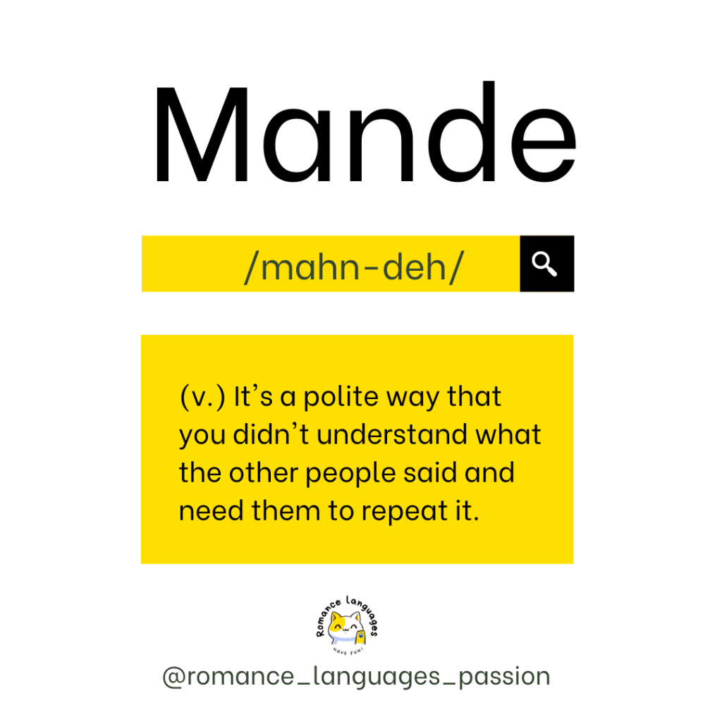 Word of the Day: Mande | Romance languages passion